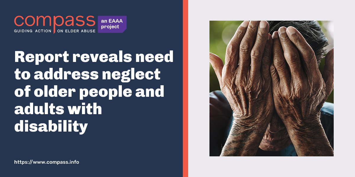Report reveals need to address neglect of older people and adults with ...