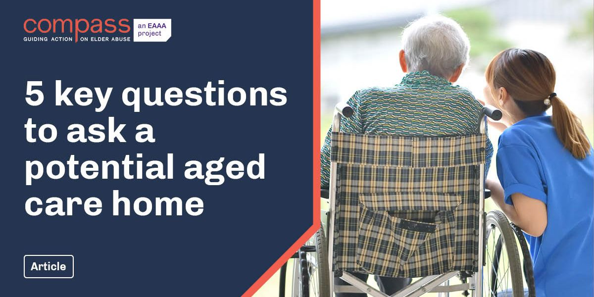 5 key questions to ask a potential aged care home - Compass