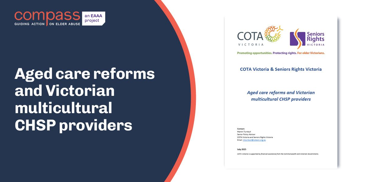 Aged care reforms and Victorian multicultural CHSP providers - Compass
