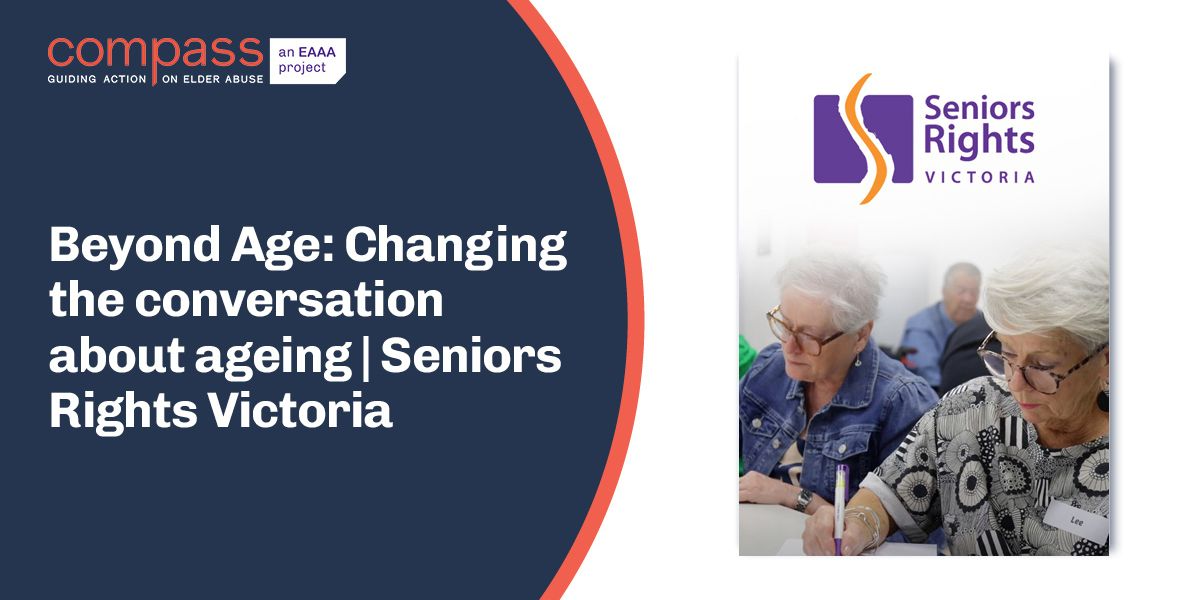 Beyond Age: Changing the conversation about ageing - Compass
