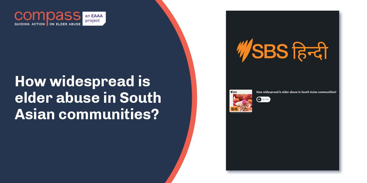 How widespread is elder abuse in South Asian communities? - Compass