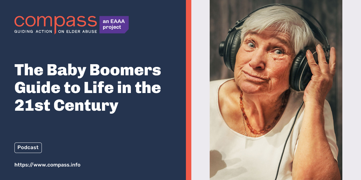 The Baby Boomers Guide to Life in the 21st Century - Compass