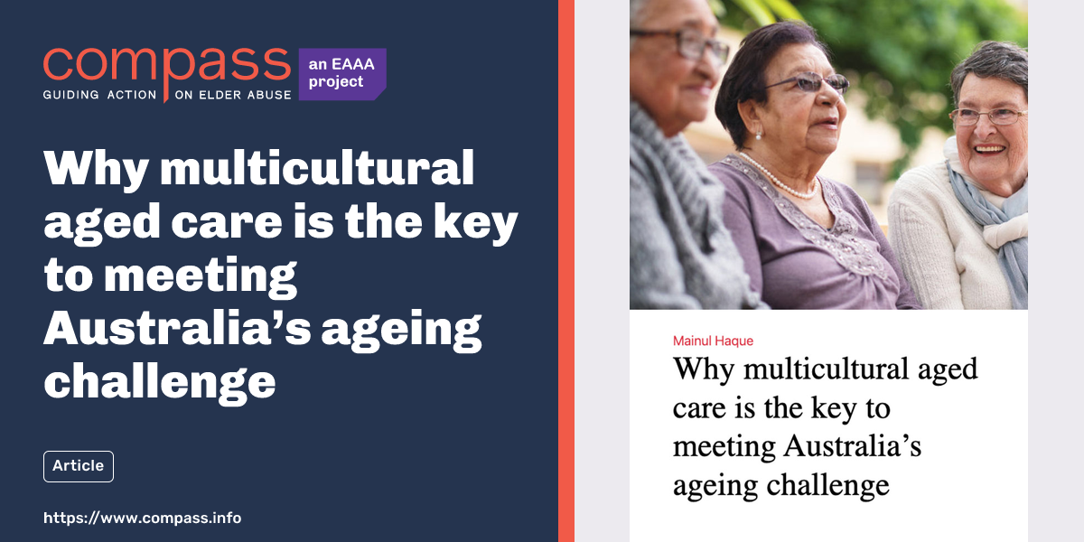 Why multicultural aged care is the key to meeting Australia’s ageing ...